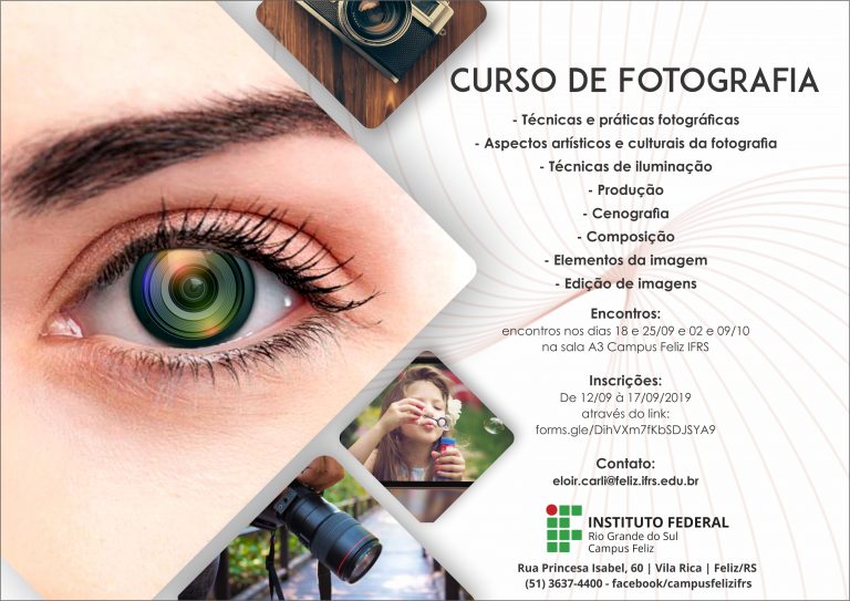 Curso de Fotografia está com inscrições abertas - Campus Feliz