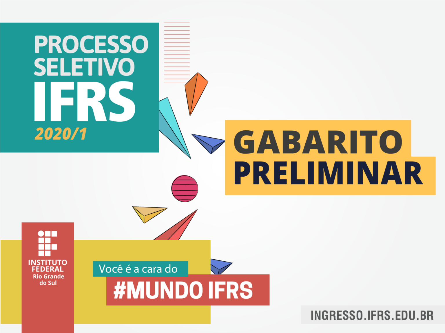 Divulgado gabarito preliminar da prova do Processo Seletivo IFRS 2020/1 - Campus Ibirubá