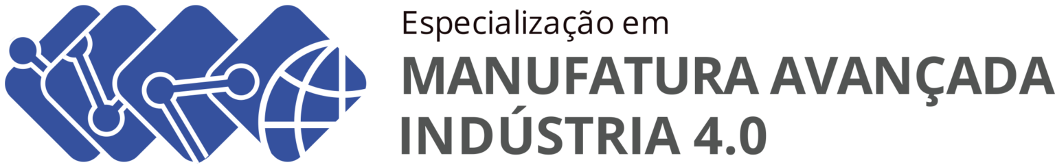 Especialização em Manufatura Avançada (Indústria 4.0) - Campus Restinga