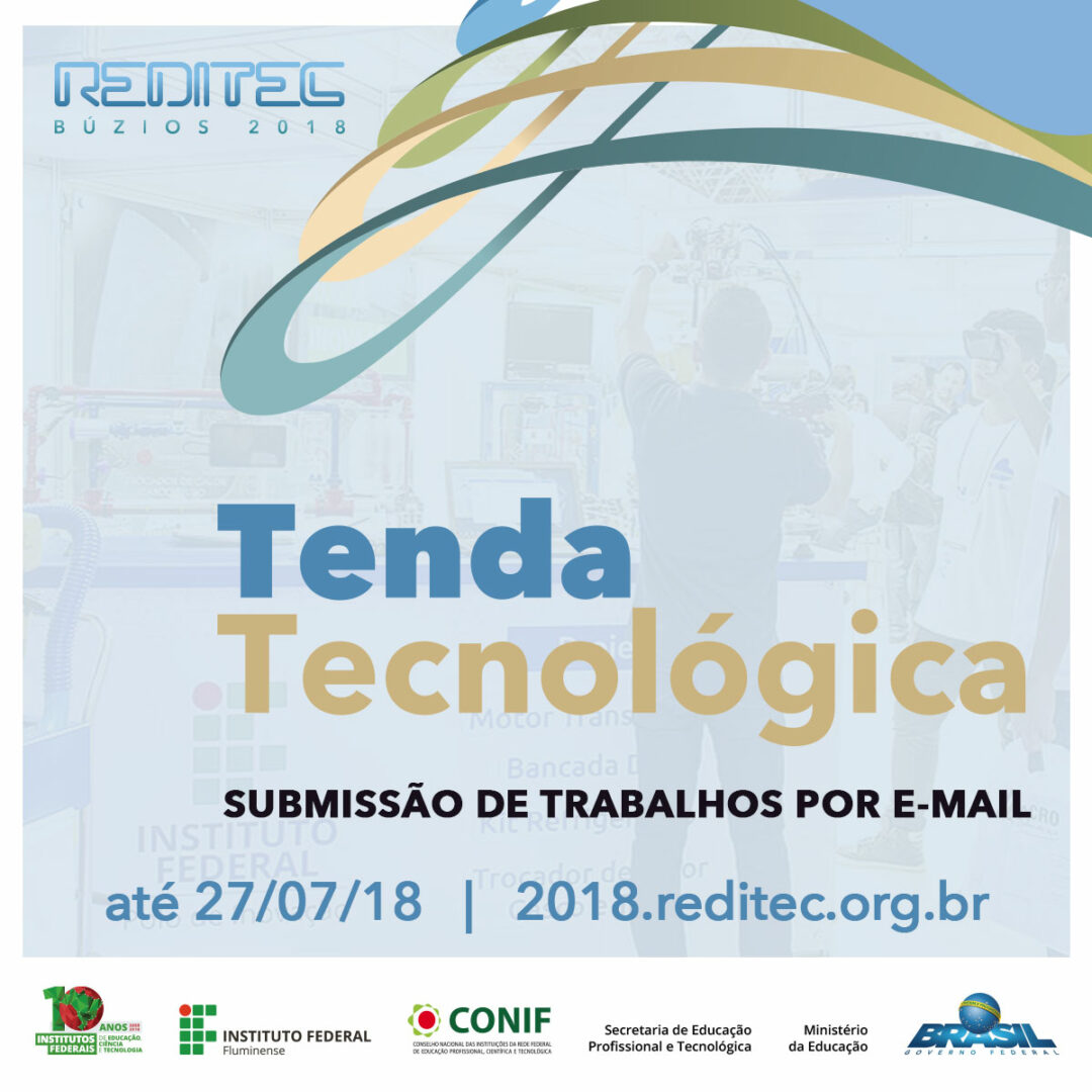 Tenda Tecnológica será uma das atrações da Reditec 2018 - Instituto ...