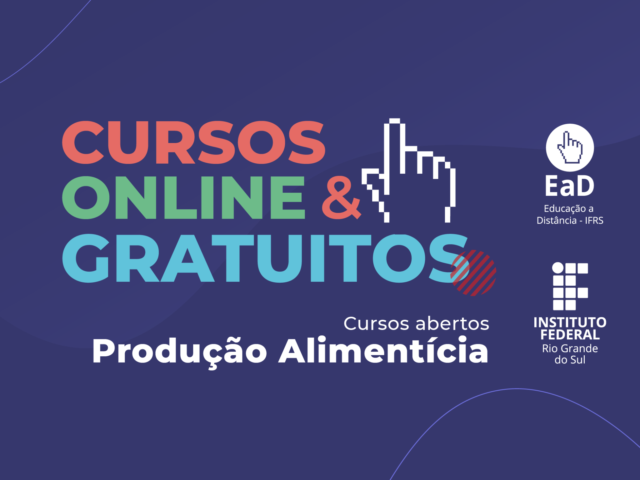 cursos EaD gratuitos - Instituto Federal do Rio Grande do Sul